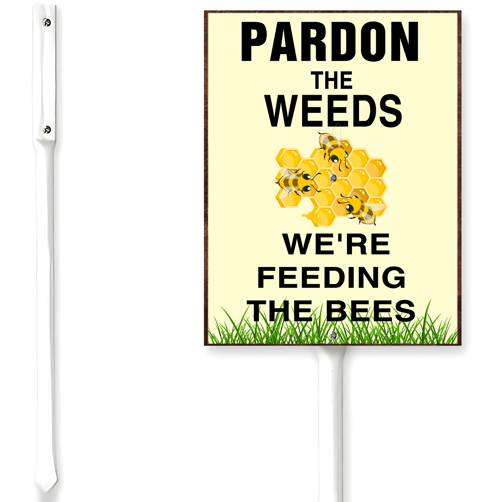 Kurmntregon Garden Sign With Stake Pardon The Weeds,We are Feeding The ...