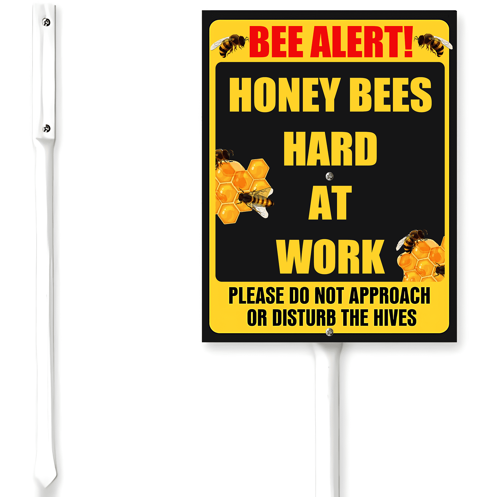Kurmntregon Honey Bees Hard At Work Do Not Approach Sign For Yard With ...