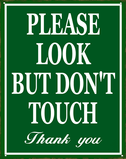 Kurmntregon Look But Don't Touch Aluminum Sign Don't Touch Flowers ...