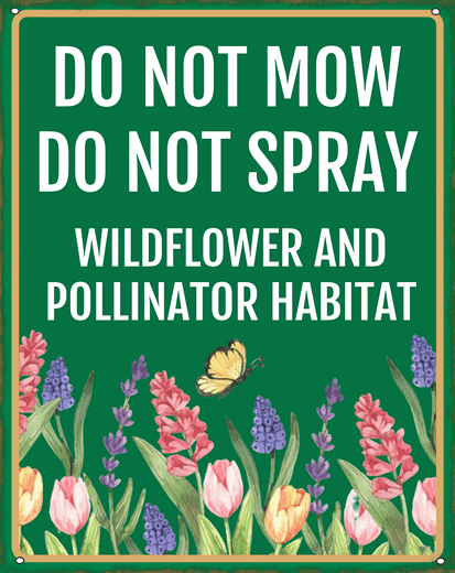 Kurmntregon Do Not Mow Do Not Spray Aluminum Sign Wildflower And ...