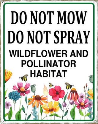 Kurmntregon Do Not Mow Do Not Spray Aluminum Sign Wildflower And ...