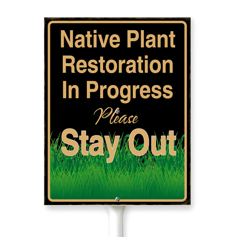 Kurmntregon Native Plant Restoration In Progress,Please Stay Out Yard ...