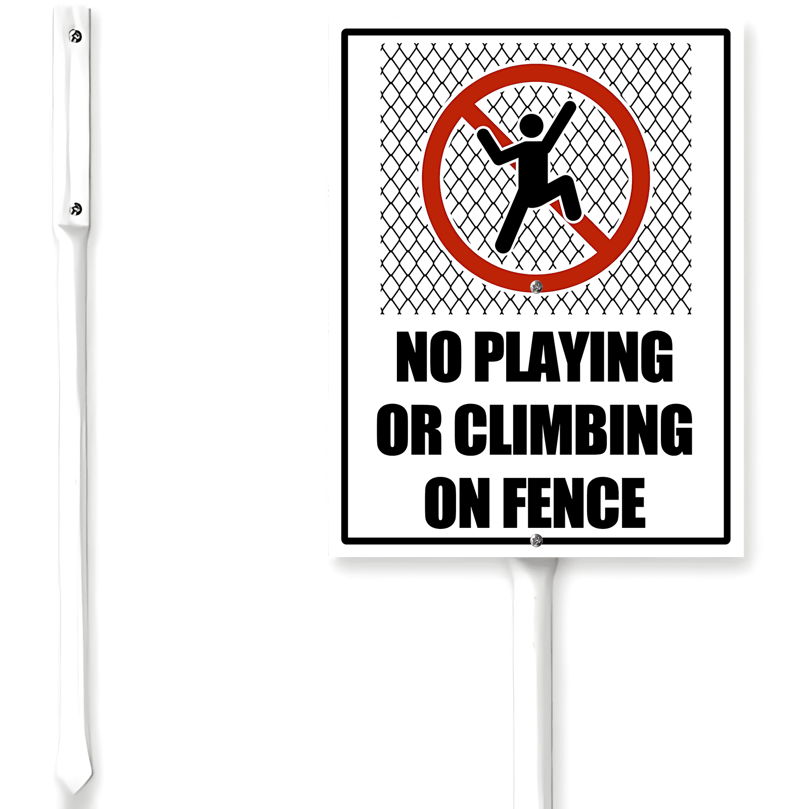 Kurmntregon No Playing Or Climbing On Fence Sign With Stake Security ...