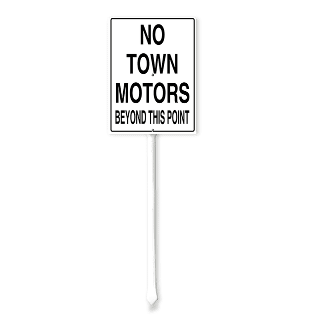 Kurmntregon No Town Motors Beyond This Point Yard Sign With Stake ...