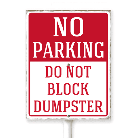 Kurmntregon No Parking Do Not Block Dumpster Yard Sign With Stake No ...