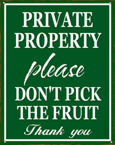 Kurmntregon Do Not Pick Fruit Aluminium Sign Private Property Garden ...