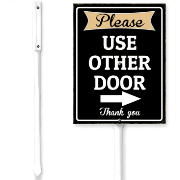 Kurmntregon Please Use Other Door Sign With Stake Right Arrow ...