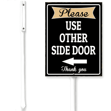 Kurmntregon Please Use Side Door Sign With Stake Left Arrow Indication ...