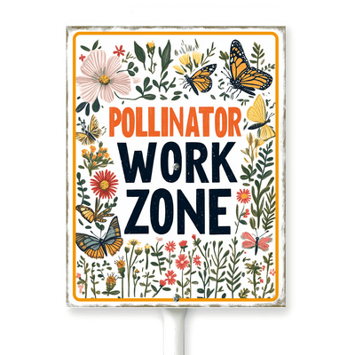 Kurmntregon Pollinator Work Zone Garden Sign With Stake Pollinator ...