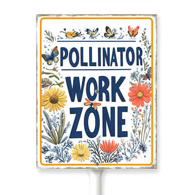 Kurmntregon Pollinator Work Zone Garden Sign With Stake Pollinator ...