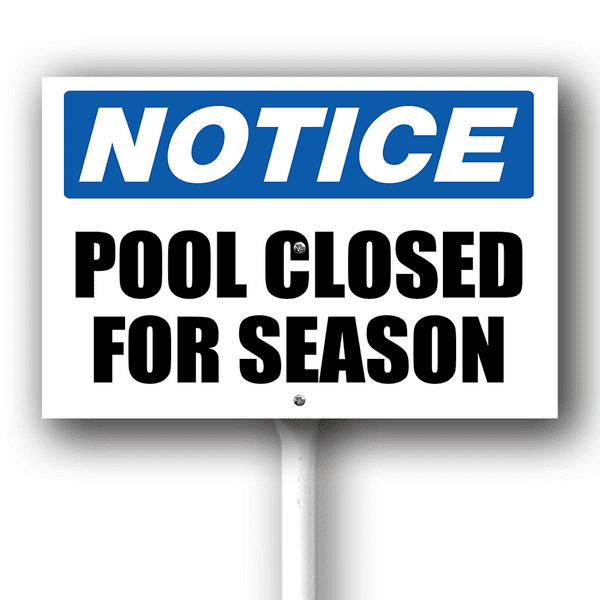 Kurmntregon Pool Closed For Season Sign With Stake For Yard Security ...