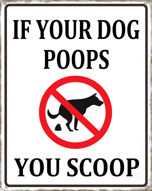 Kurmntregon If Your Do Poops You Scoop Aluminum Sign No Poop Zone Zoo ...