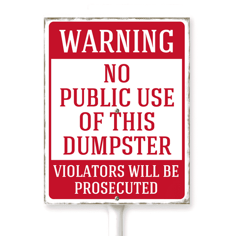 Kurmntregon No Public Use For This Dumpster Yard Sign With Stake No ...