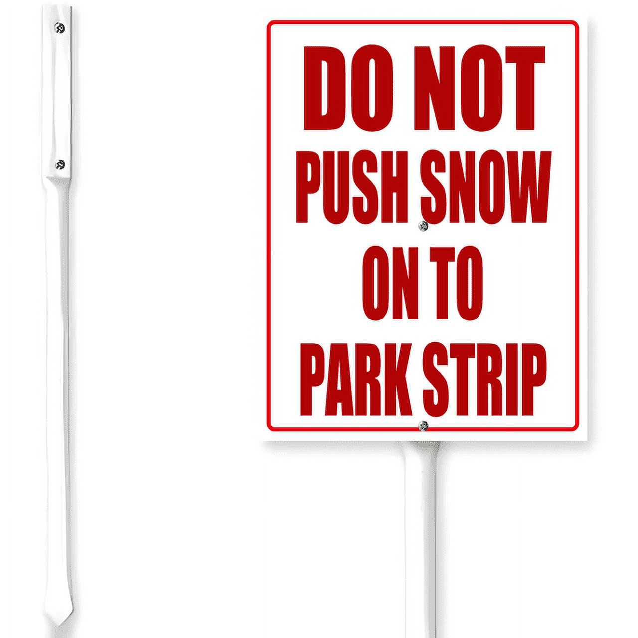 Kurmntregon Do Not Push Snow On To Park Strip Yard Sign With Stake ...