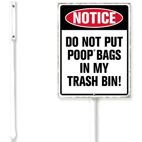 Kurmntregon Do Not Put Poop Bags In My Trash Bin Yard Sign With Stake ...