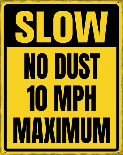 Kurmntregon Slow No Dust 10 Mph Maximum Aluminum Sign Slow Down Traffic ...