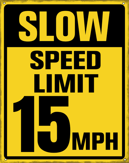 Kurmntregon Slow Speed Limit 15mph Aluminum Sign Slow Down Traffic Road ...