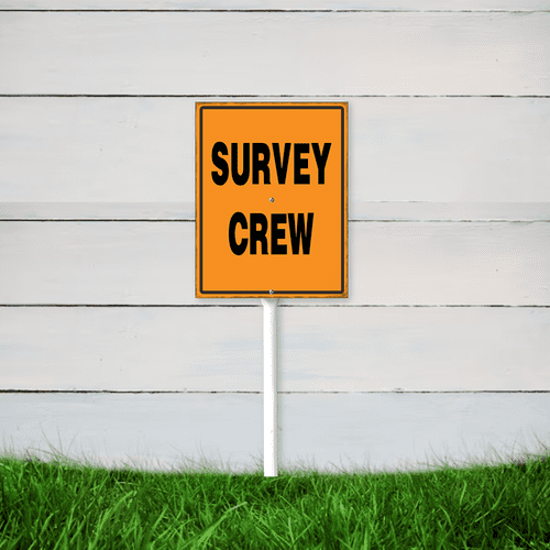 Kurmntregon Survey Crew Sign With Stake Neighborhood Street Yard Signs ...