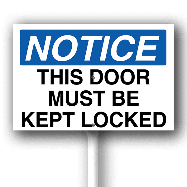 Kurmntregon This Door Must Be Kept Locked Sign With Stake For Yard ...