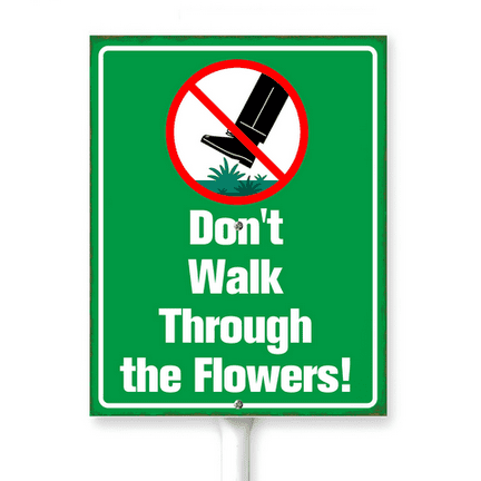 Kurmntregon Don't Walk Through The Flowers Yard Sign With Stake Keep Off Flowers Garden Lawn ...