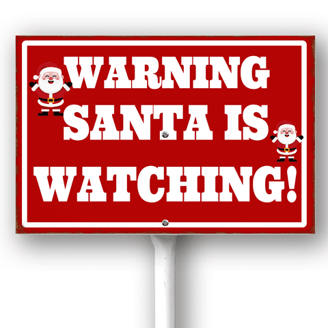 Kurmntregon Warning Santa Is Watching Yard Sign With Stake Christmas ...