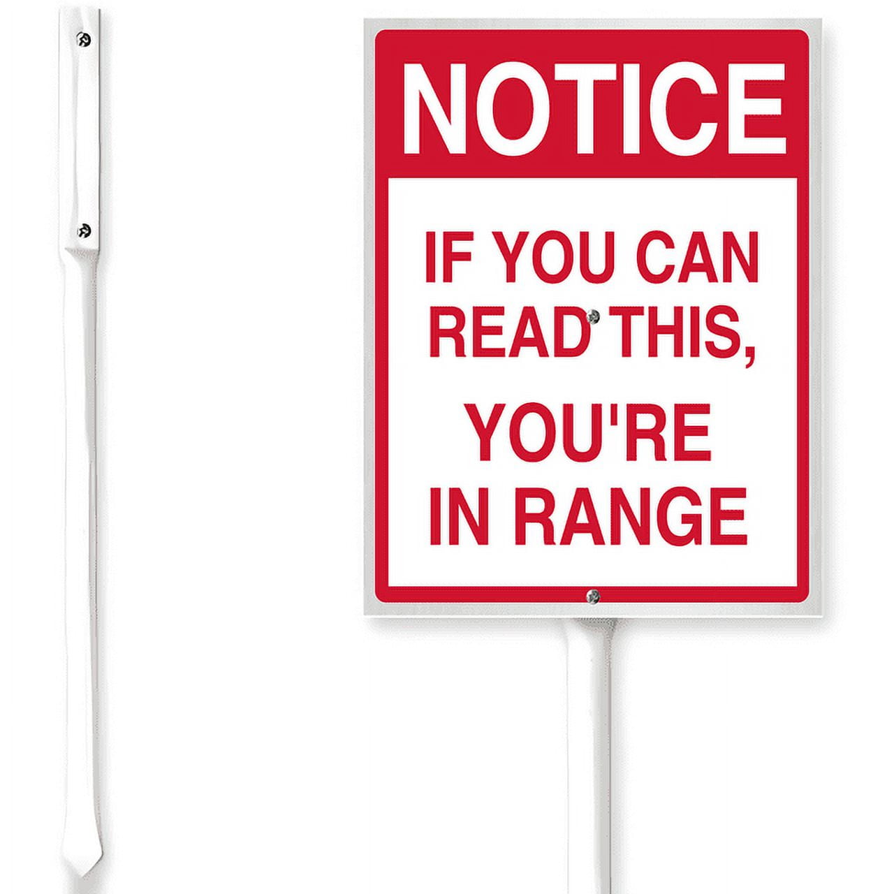 Kurmntregon If You Can Read This, You'Re In Range Sign With Stake ...