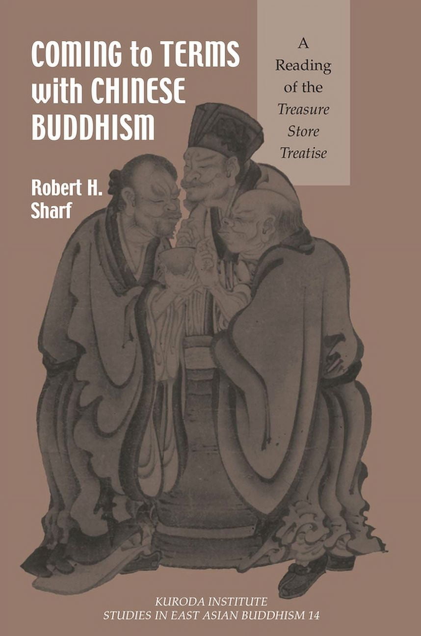 Kuroda Studies in East Asian Buddhism Coming to Terms with Chinese ...