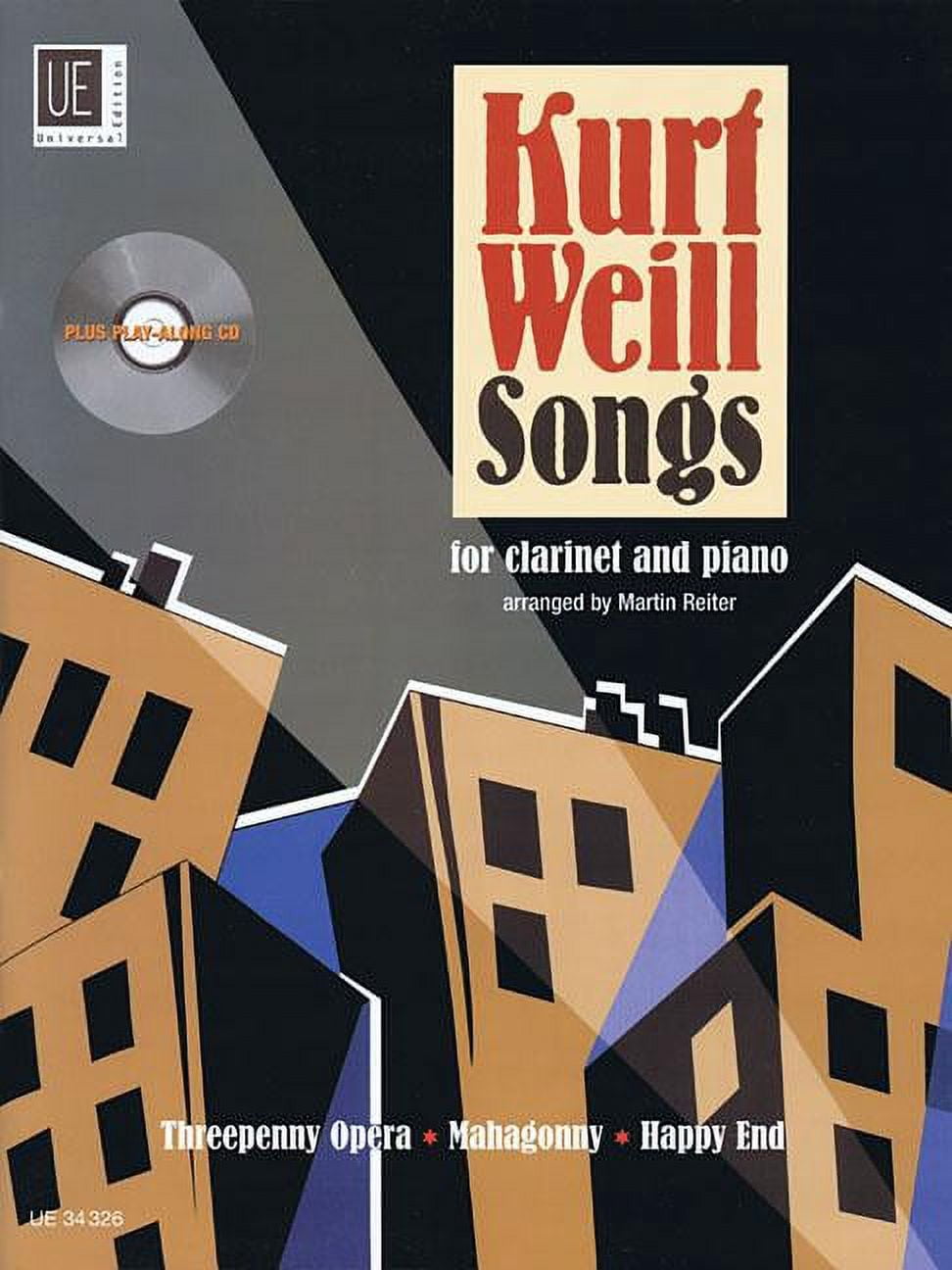 Kurt Weill Songs: Clarinet and Piano with CD of Performance and Play ...