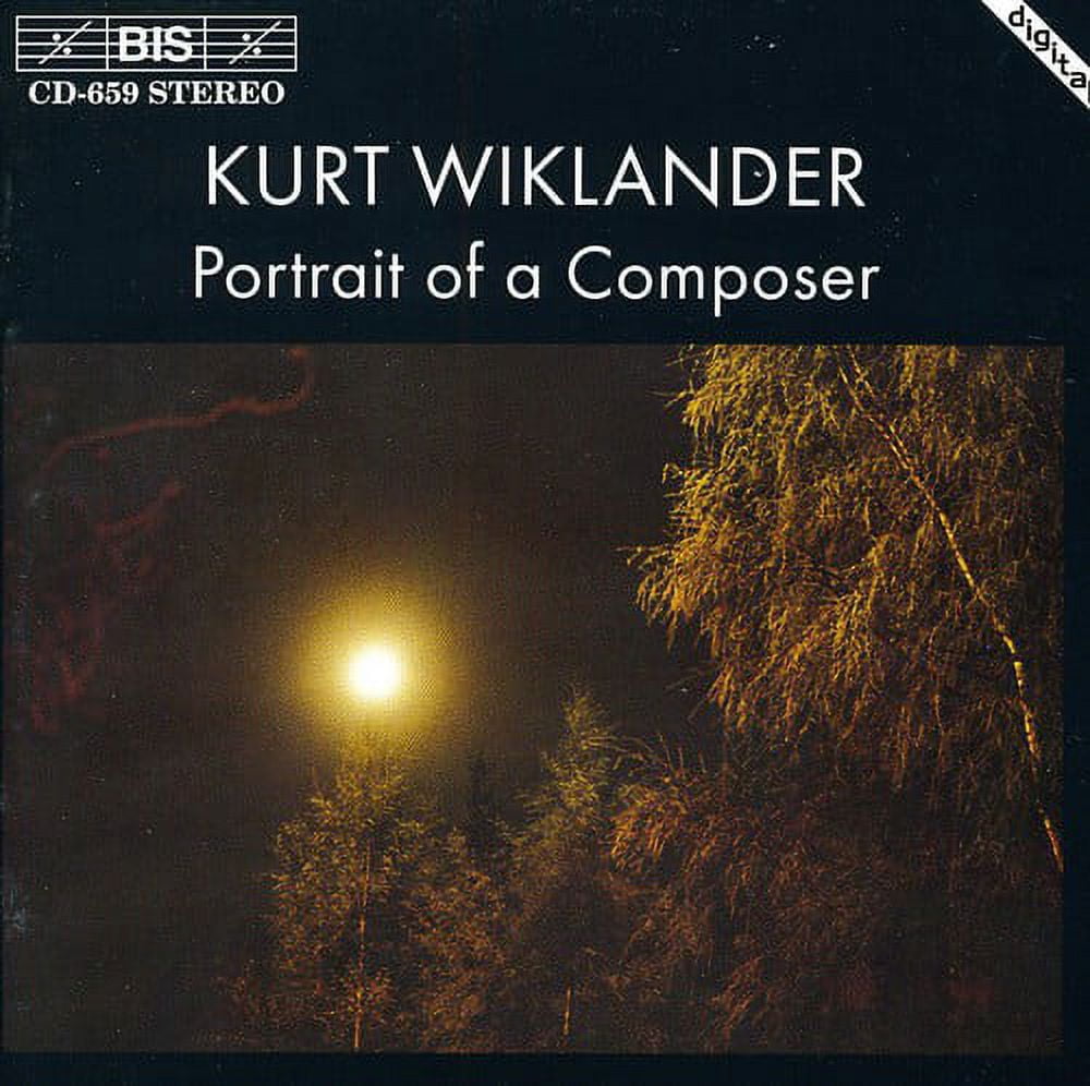 Kurt Wiklander - Portrait of a Composer - Music & Performance - CD ...