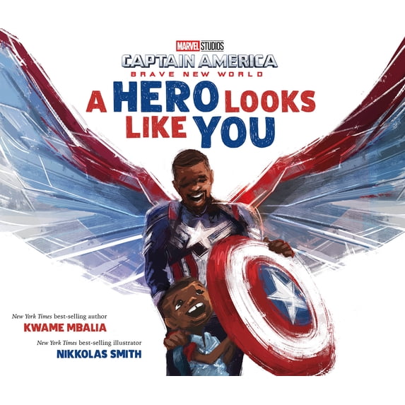 Captain America: Brave New World: a Hero Looks Like You (Media tie-in ...