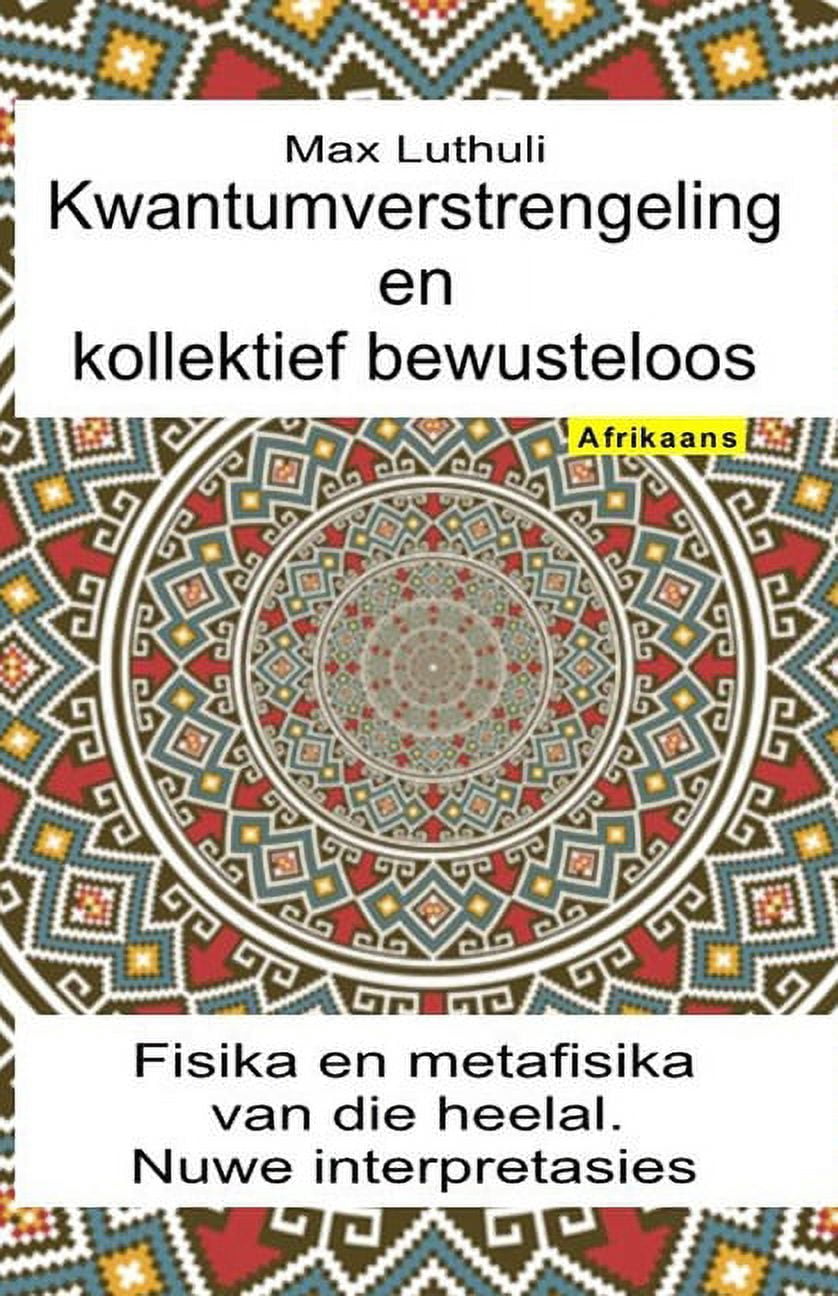 Kwantumverstrengeling en kollektief bewusteloos. Fisika en metafisika ...