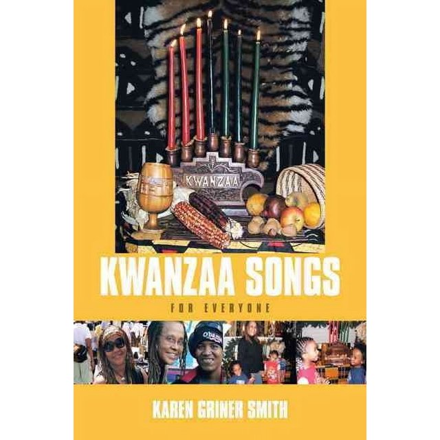 Kwanzaa Songs for Everyone (Paperback) by Karen Griner Smith - Walmart ...