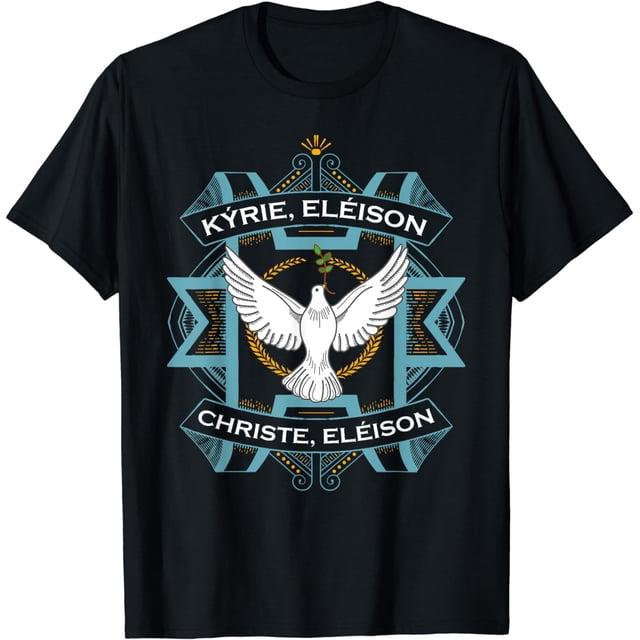 Kyrie Eleison Christe Traditional Latin Mass Lord Mercy T-Shirt ...