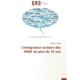 L'int?gration scolaire des ENAF de plus de 16 ans - Walmart.com