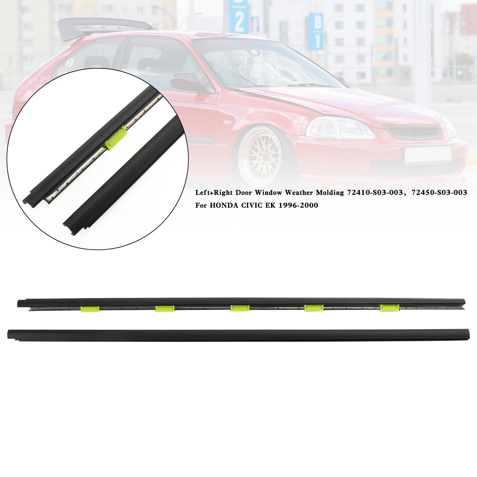 L+R Door Window Weather Molding 72410-S03-003 For HONDA CIVIC EK 1996 ...