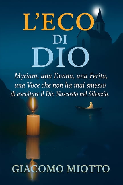 L'Eco Di Dio: Myrian, una Donna, una Ferita, una Voce che non ha mai ...