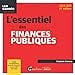 L'essentiel des finances publiques: Intègre les dispositions de la LFI ...
