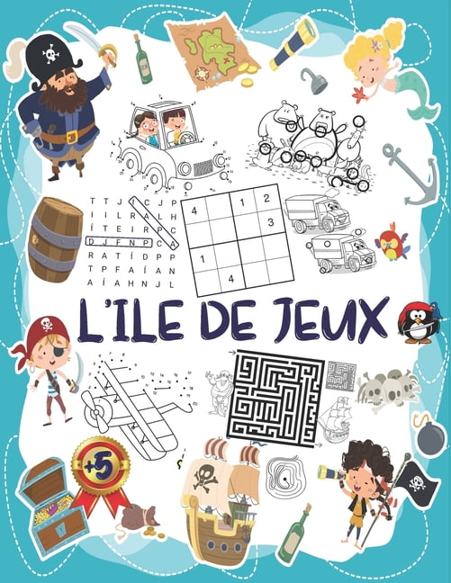 L'ile de Jeux: Mon grand livre de jeux pour enfant d?s 5 ans: Mots m?l?s, Trouve les diff?rences ...