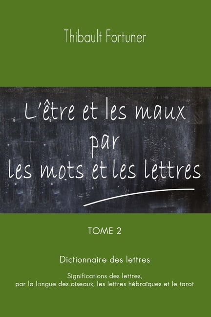L'Ã tre Et les Maux Par les Mots Et L'Ãªtre et les maux par les mots et ...