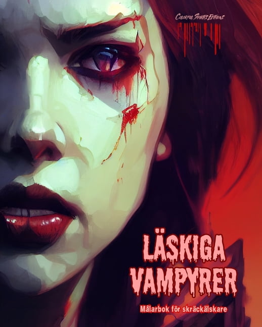Läskiga vampyrer Målarbok för skräckälskare Kreativa vampyrscener för ...