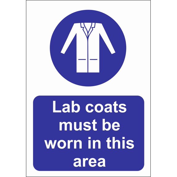 LAB COATS MUST BE WORN Metal Sign OR FOAMEX SITE SIGN SITE SAFETY Size ...