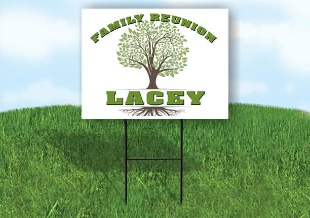 LACEY FAMILY REUNION GR TREE 18 in x 24 in Yard Sign Road Sign with ...