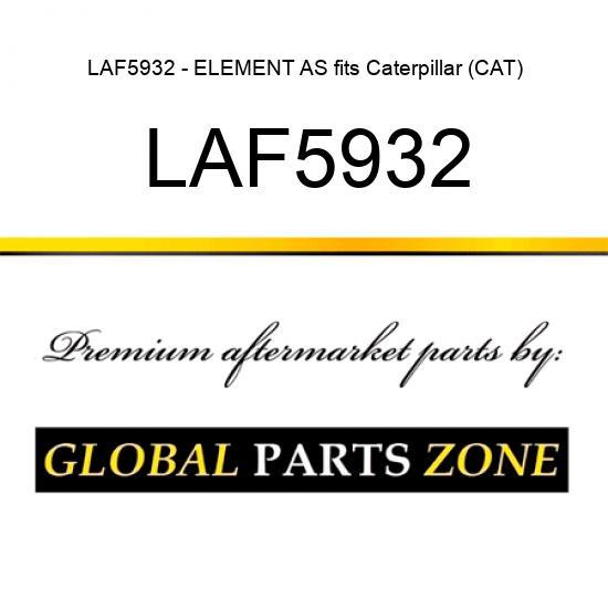 LAF5932 - ELEMENT AS fits Caterpillar (CAT) - Walmart.com