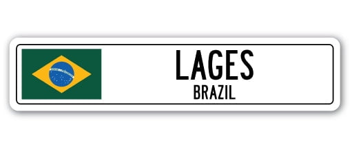 LAGES BRAZIL Street Sign Brazilian flag city country road wall gift ...