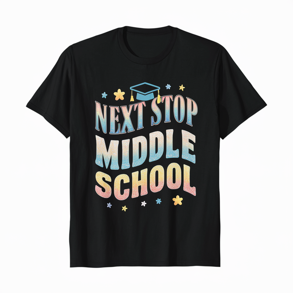 LAKIDAY Next Stop Middle Shirts 5th Grade Graduation Last Day Of School ...