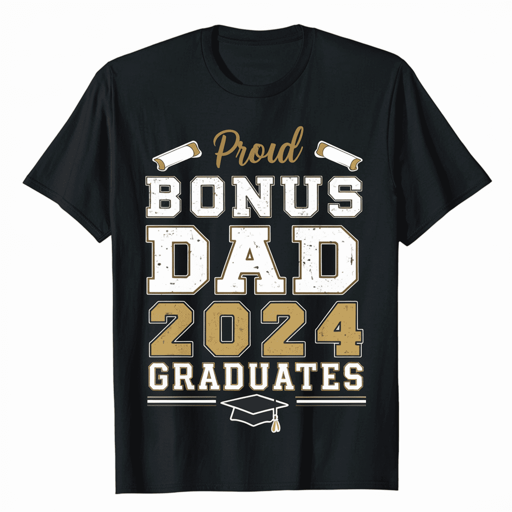 LAKIDAY Proud Bonus Dad 2024 Graduates T Shirt Senior 24 High School ...