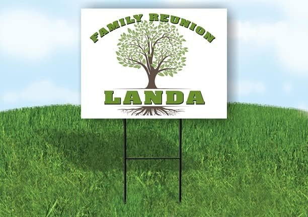 LANDA FAMILY REUNION GR TREE 18 in x 24 in Yard Sign Road Sign with ...
