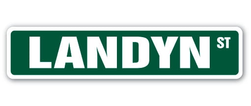 LANDYN Street Sign Childrens Name Room Sign | Indoor/Outdoor | 18" Wide ...