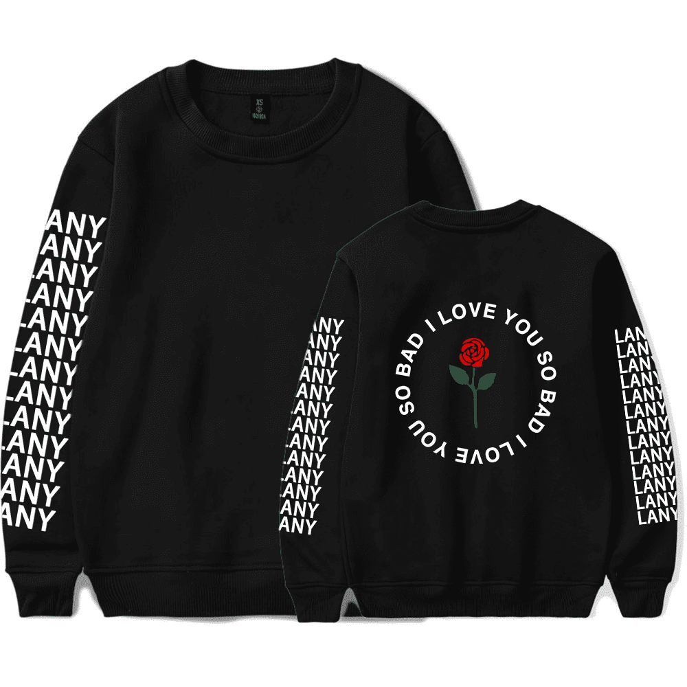 LANY I Love You So Bad Crewneck Merch Sweatshirt - Popular Graphics ...