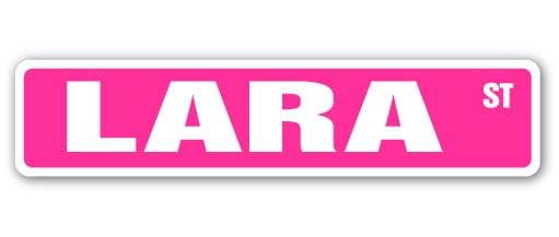 LARA Street Sign Childrens Name Room Sign | Indoor/Outdoor | 36" Wide ...